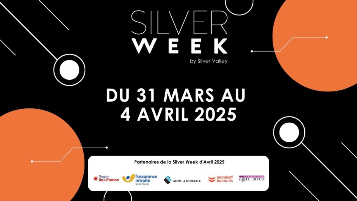 Silver Week 2025 : 5 Jours au service de l’innovation pour la ...